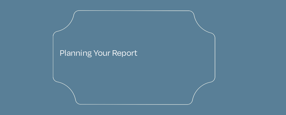 Planning Your Report - Workbooks