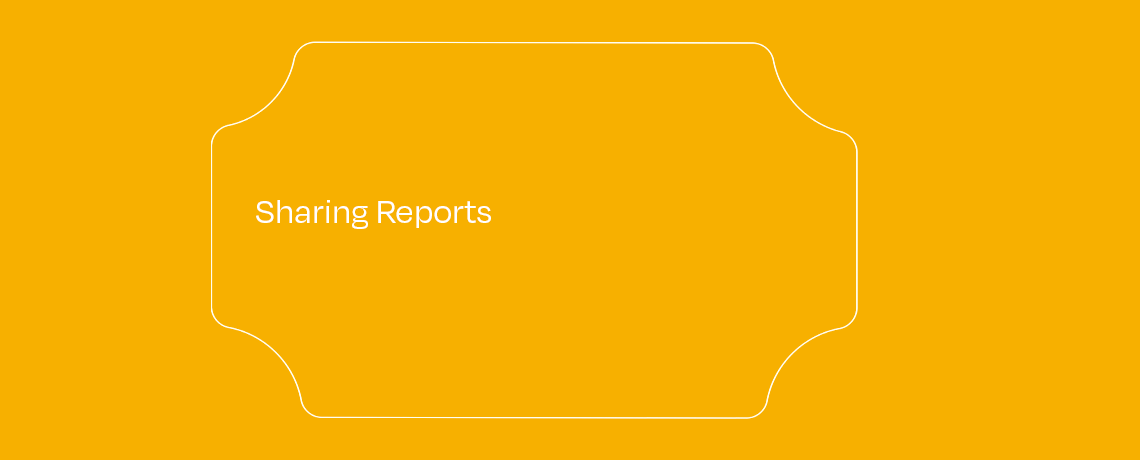 Sharing Reports - Workbooks